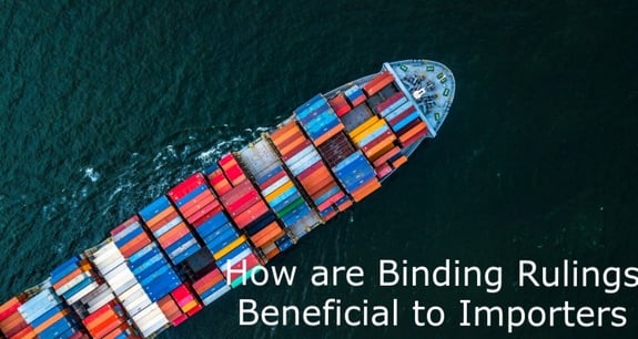 Binding Ruling Requests & How They Benefit Importers